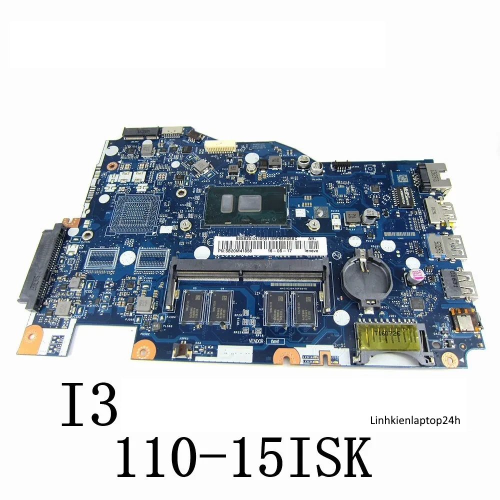 Mainboard dùng cho laptop Lenovo 110-15ISK I3